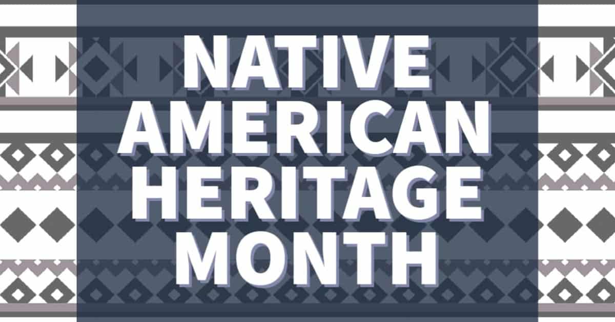 Honoring Native Americans Heritage Month
